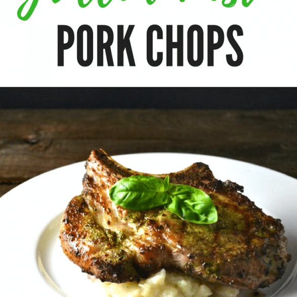 Grilled Pesto Pork Chops - Delish D'Lites